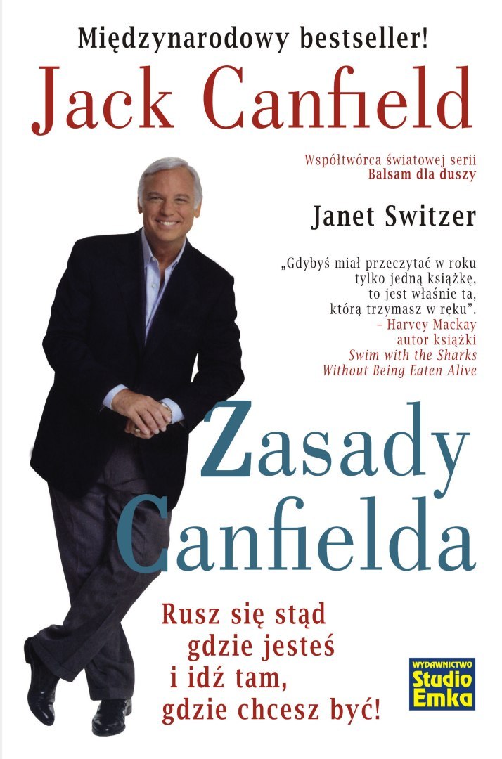 Zasady Canfielda. Rusz się stąd gdzie jesteś i idź tam, gdzie chcesz ...